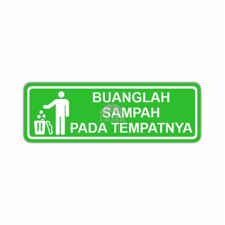 Jual Stiker Buang Sampah Pada Tempatnya | Shopee Indonesia
