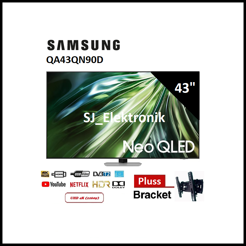 Jual (KHUSUS LUAR KOTA) Braket + Samsung 43QN90D Neo QLED 4K QN90D Smart AI TV | 43 Inch ...