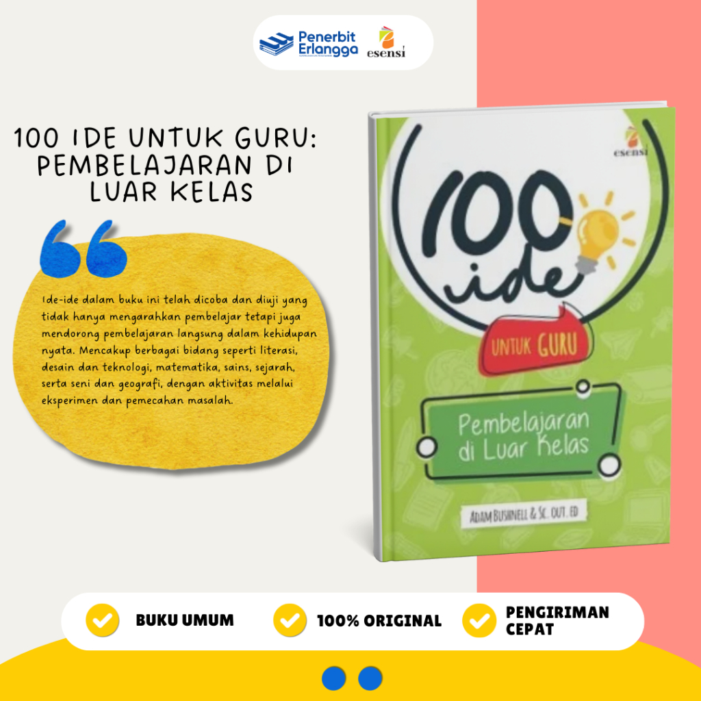 Jual Buku Referensi Terbaik Guru - Seri 100 Ide Untuk Guru: Pembelajaran Di Luar Kelas | Shopee ...