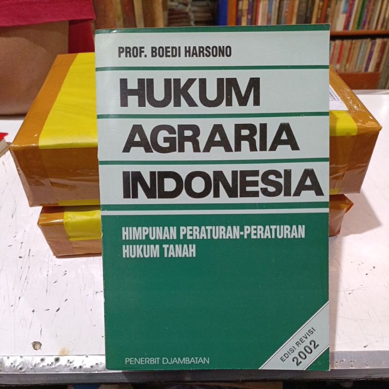 Jual Buku Hukum Agraria Indonesia : Himpunan Peraturan Peraturan Hukum ...