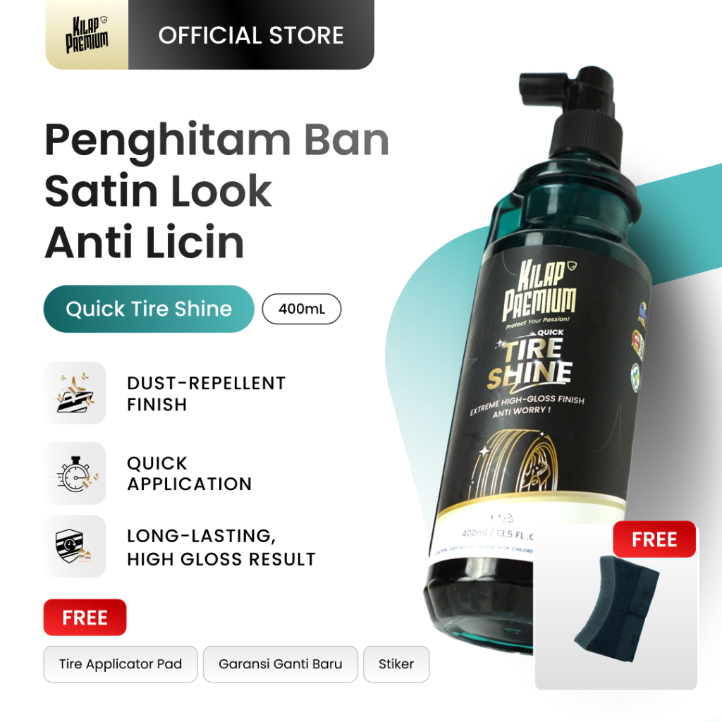 Jual Kilap Premium - Quick Tire Shine | Pengkilap Ban Motor Mobil ...