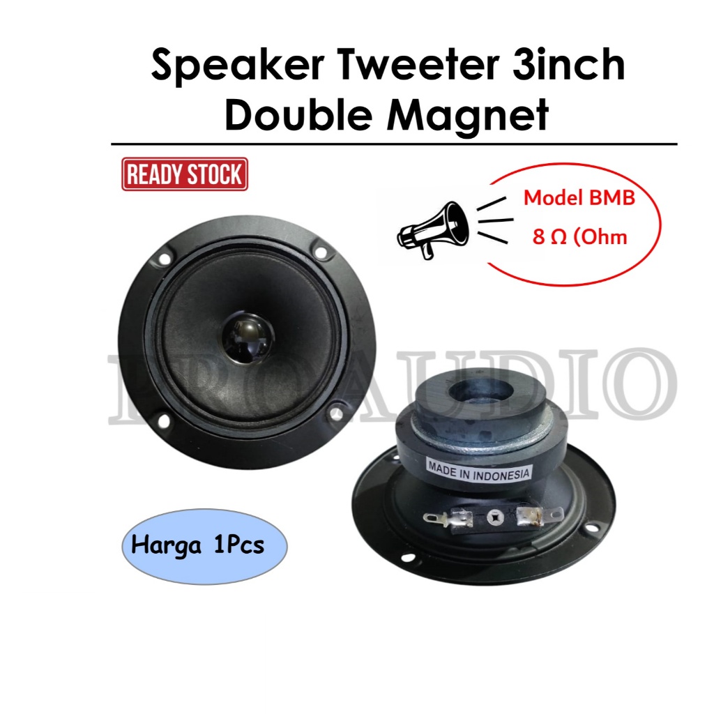 Jual Tweeter 3 Inch 8 Ohm Double Magnet Untuk Speaker Model BMB Max 50W ...