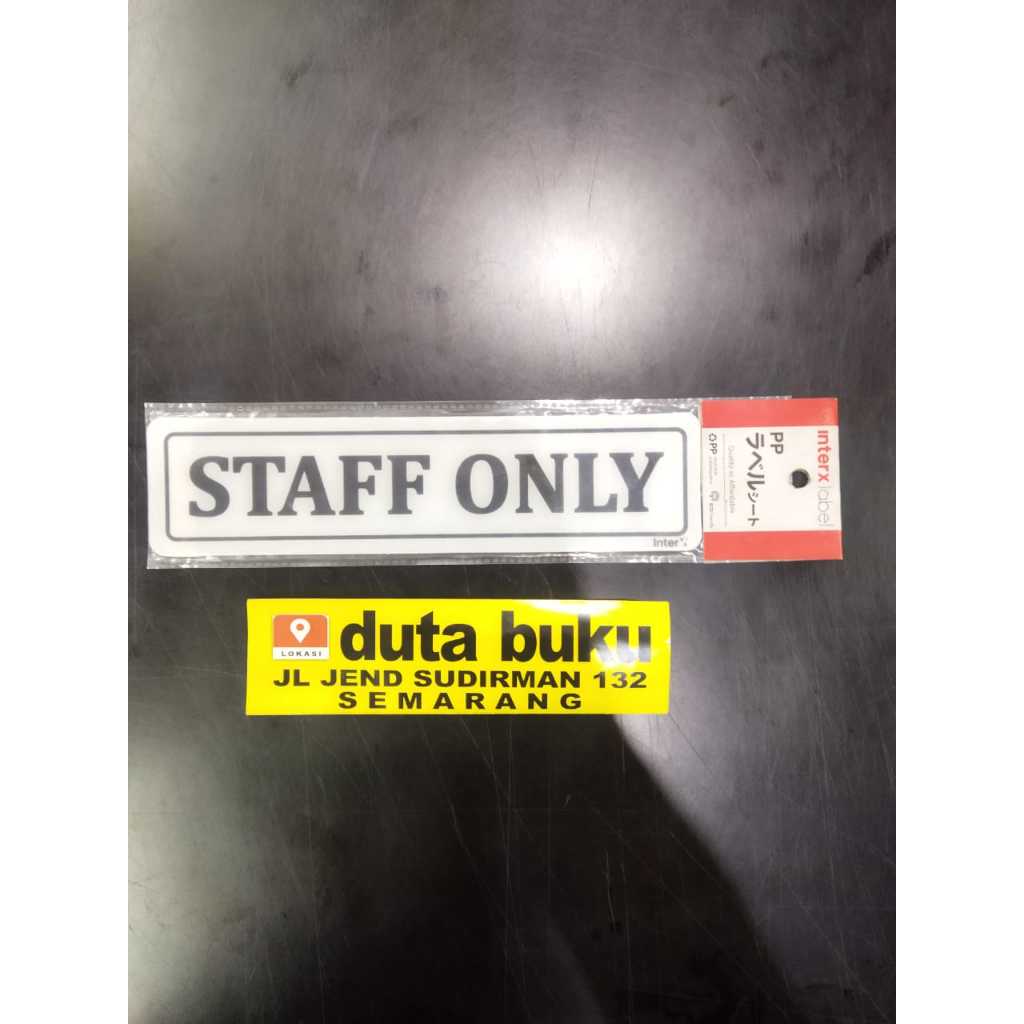 Jual Acrylic / Akrilik Sign Board Label Tulisan Staff Only InterX ...