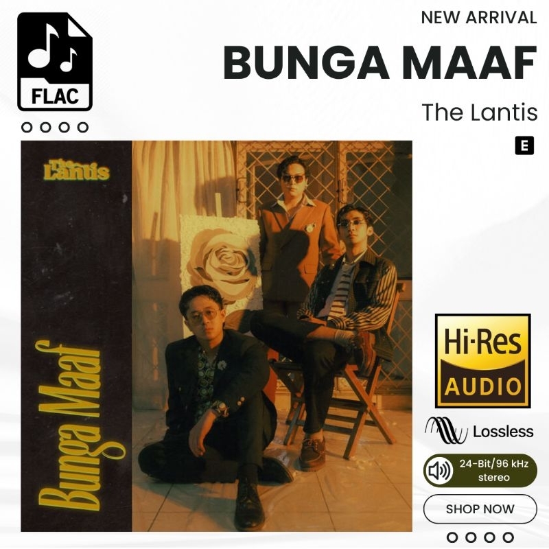 Jual Bunga Maaf - The Lantis ALBUM FLAC HIRES lossless 24BIT 96KHZ ...