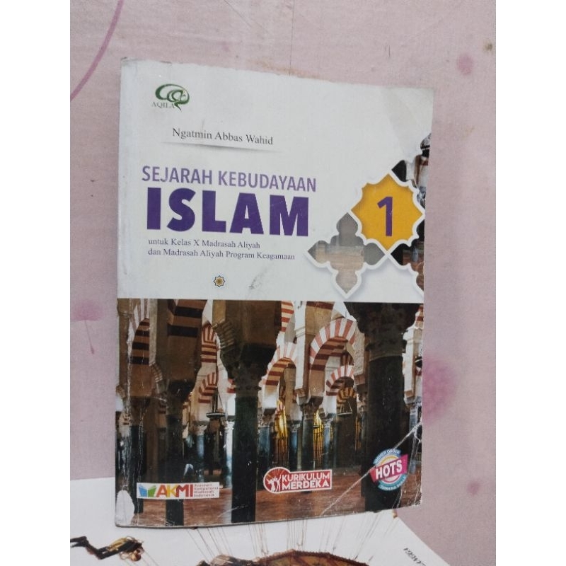 Jual buku ski/sejarah kebudayaan islam kelas 10/X/1 ma madrasah aliyah aqila kurikulum merdeka ...