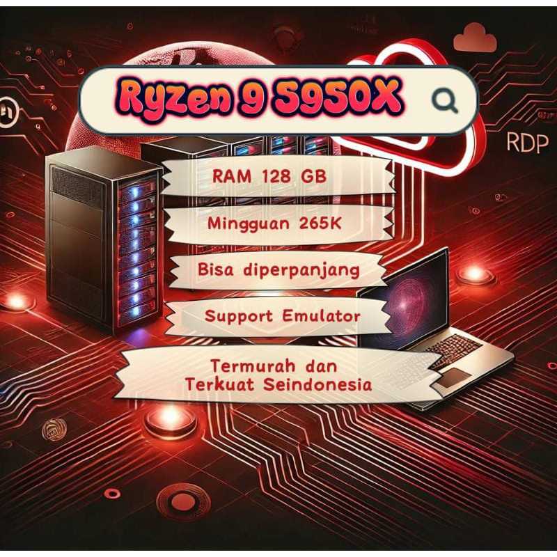 Jual RDP SUPPORT EMULATOR Mingguan Ryzen 9 5950X SUPER DEDICATED SERVER (tidak di shared, 1 unit ...
