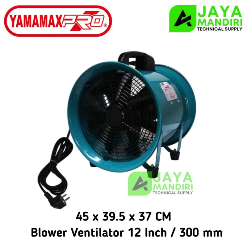 Jual Blower Ventilator 12" YAMAMAX PRO Kipas Angin Exhaust Fan Blower Ventilator 12 Inch ...