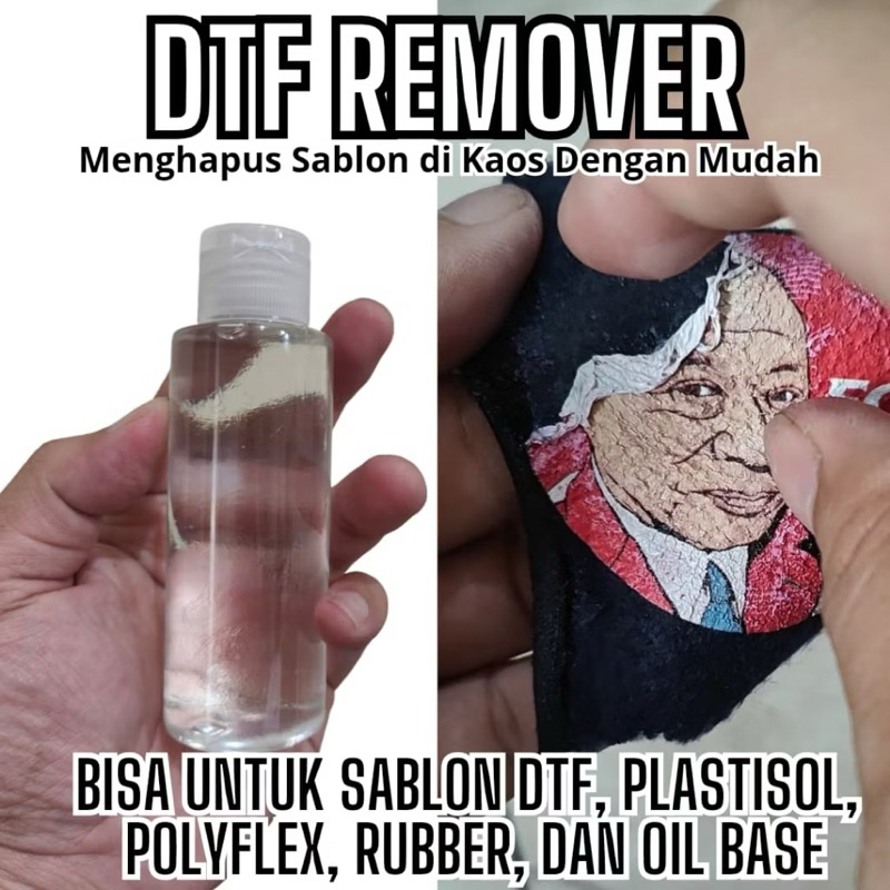 Jual DTF Remover Sablon Penghapus Sablon di Kaos Untuk Sablon DTF ...