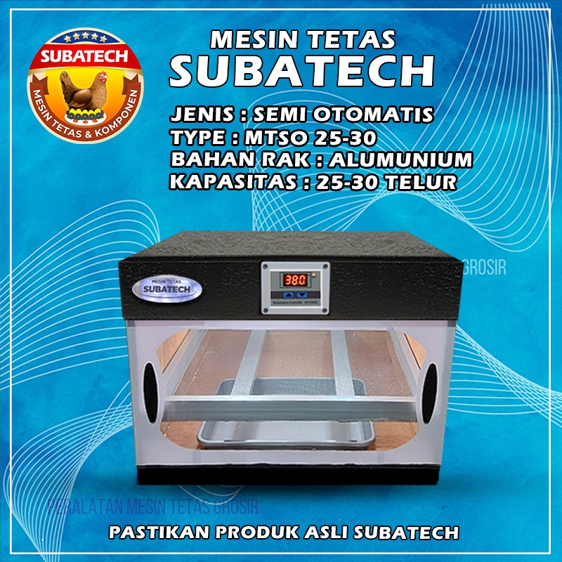 Jual SUBATECH Mesin Tetas Telur Semi Otomatis SO 25 30 Penetas PMT ...
