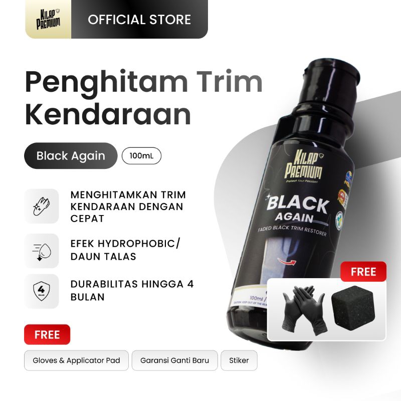 Jual Black Again | Kilap Premium - Penghitam Body Motor Mobil Spakbor ...