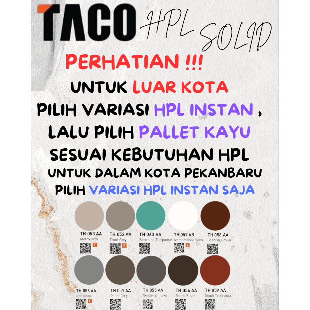 Jual (LUAR KOTA WAJIB PALLET KAYU) NEW HPL Taco Solid TH 053/052/051/055/056/054/058/059/060 AA ...