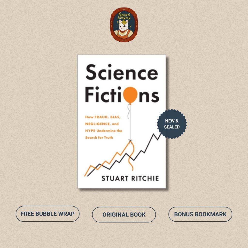 Jual Buku Import Science Fictions: How Fraud, Bias, Negligence, and ...