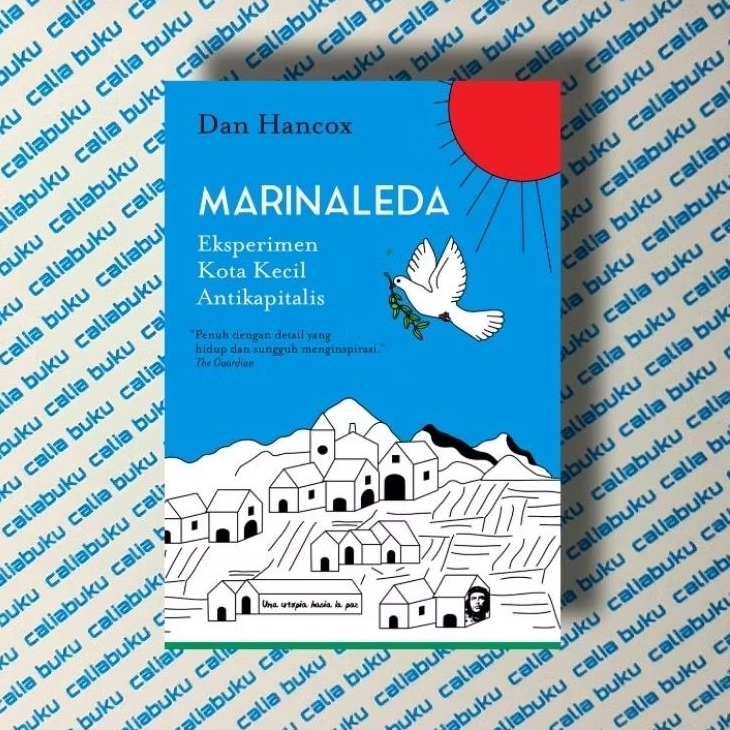 Jual Buku Marinaleda : Eksperimen Kota Kecil Antikapitalis — Dan Hancox ...