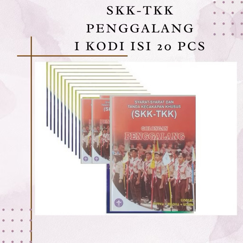 Jual Buku Syarat-Syarat Kecakapan Umum Golongan Penggalang ( Skk - Tkk ) 1 Kodi isi 20 | Shopee ...