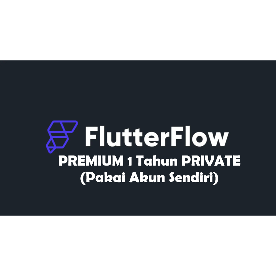 Jual Voucher FlutterFlow 1 Tahun Premium 100% Private Murah & Fresh - Progamming | Shopee Indonesia