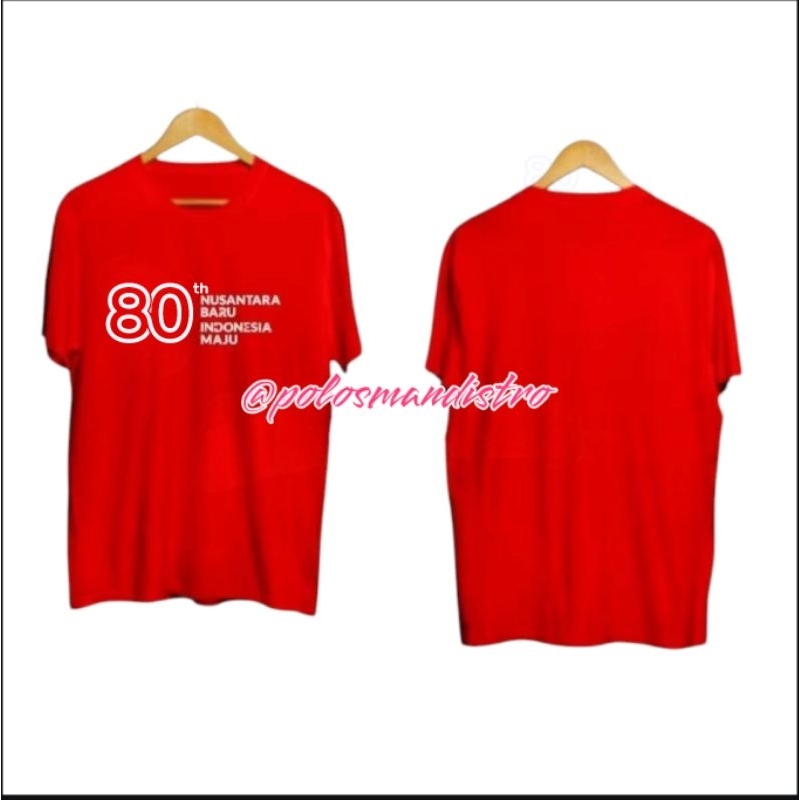 Jual kaos Distro Hut ri ke 80 baju 17 agustus 1945 new LOGO NUSANTARA BARU INDONESIA MAJU ...