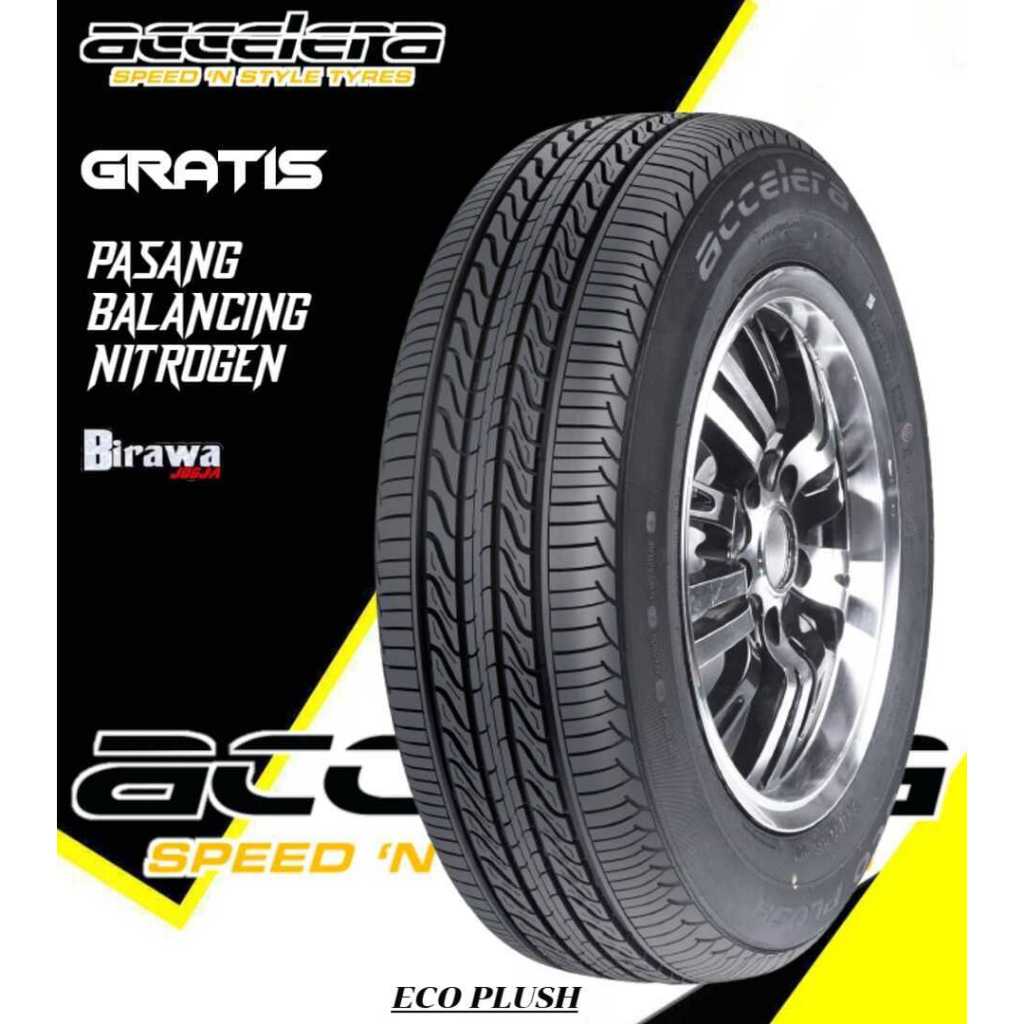 Jual Ban Mobil Accelera Ecoplush 205 65 R15 Ban Ring 15 205/65 15 Eco Plush Accelera ( Pasang ...
