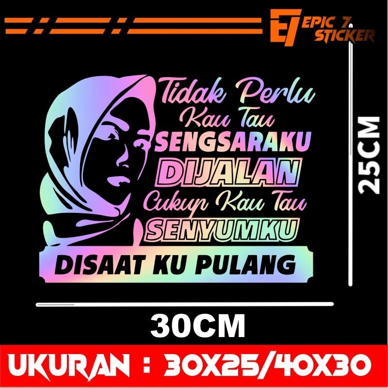 Jual New Sticker Laser Hologram Kata Cukup Kau Tau Senyumku Untuk Kaca ...