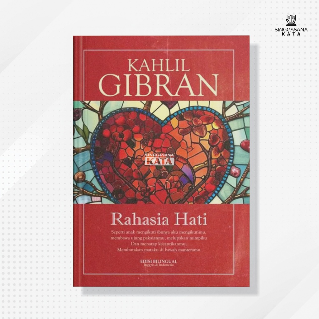 Jual Buku Rahasia Hati - Edisi Bilingual Indonesia - Inggris - Kahlil ...