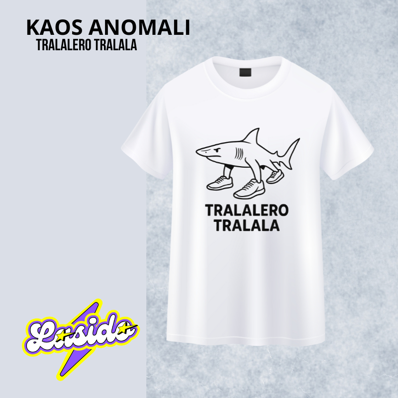 Jual LASIDO KAOS ANOMALI TRALALERO TRALALA KATUN 30S HITAM PUTIH ...