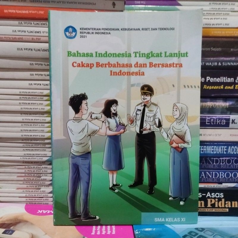 Jual Buku Bahasa Indonesia Tingkat Lanjut CAKAP BERBAHASA dan BERSASTRA INDONESIA untuk SMA ...
