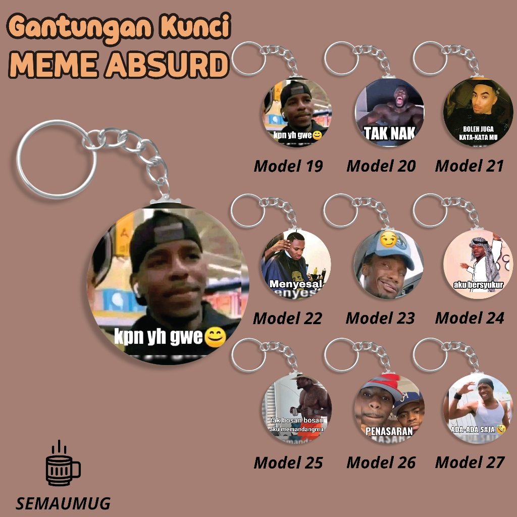 Jual GANTUNGAN KUNCI MEME ABSURD NGAWI KADO GANCI BULAT MEME LUCU PRINT ...