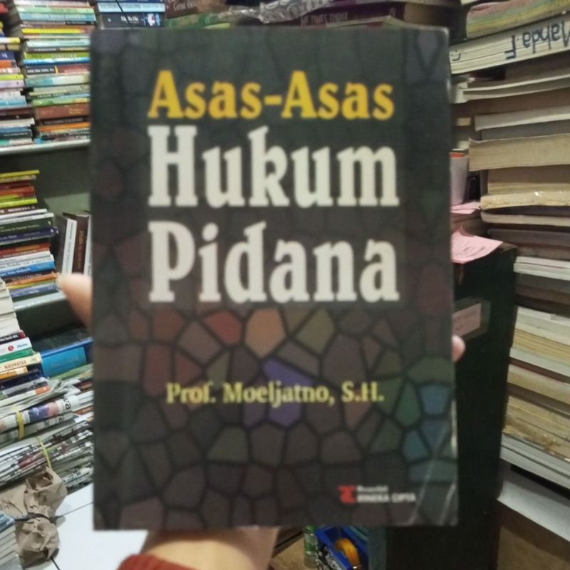 Jual Asas Asas Hukum Pidana Prof.Moeljatno | Shopee Indonesia