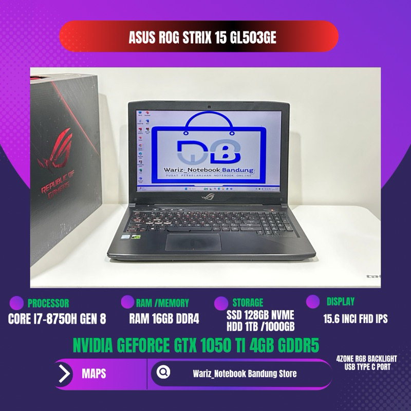 Jual ASUS ROG STRIX GL503GE CORE I7-8750H NVIDIA GTX 1050 Ti RAM 16GB ...