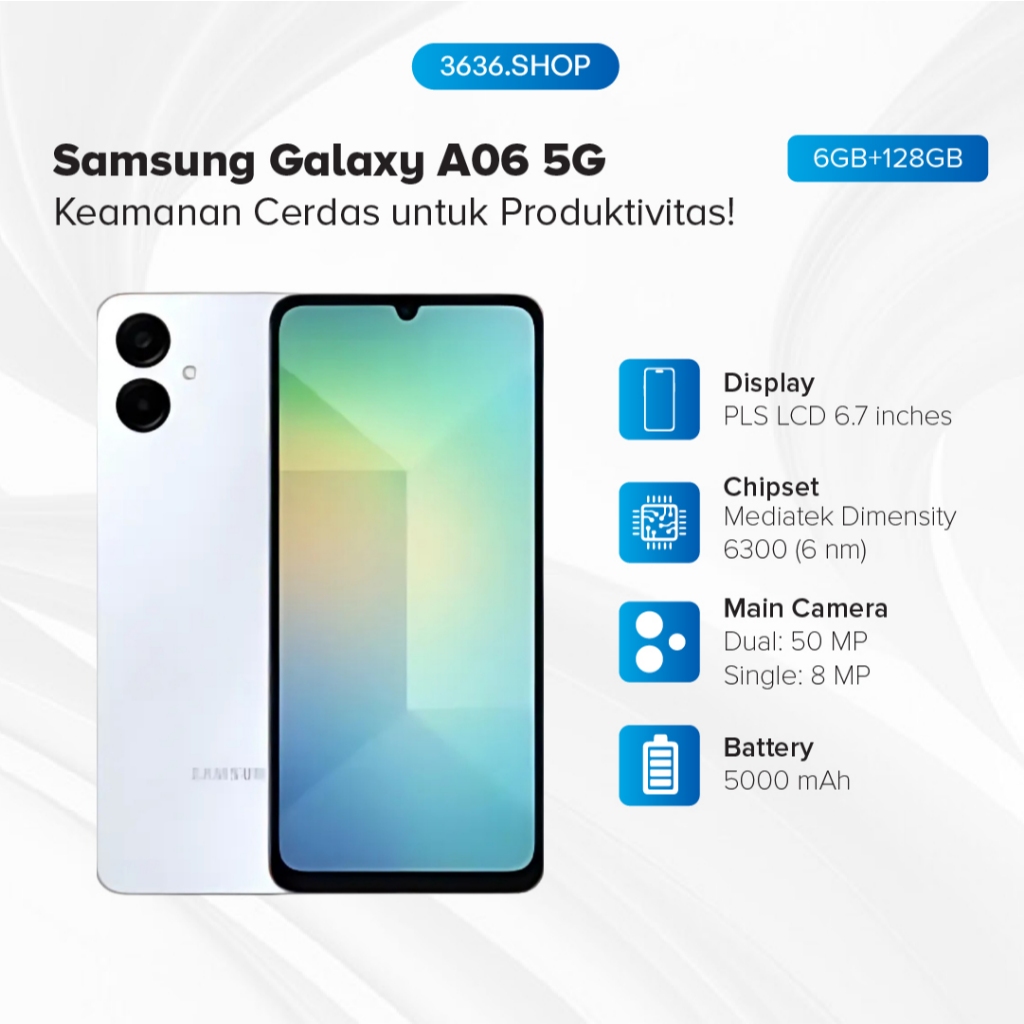 Jual Samsung Galaxy A06 5G 6GB/128GB - Mediatek Dimensity 6300 Dual ...