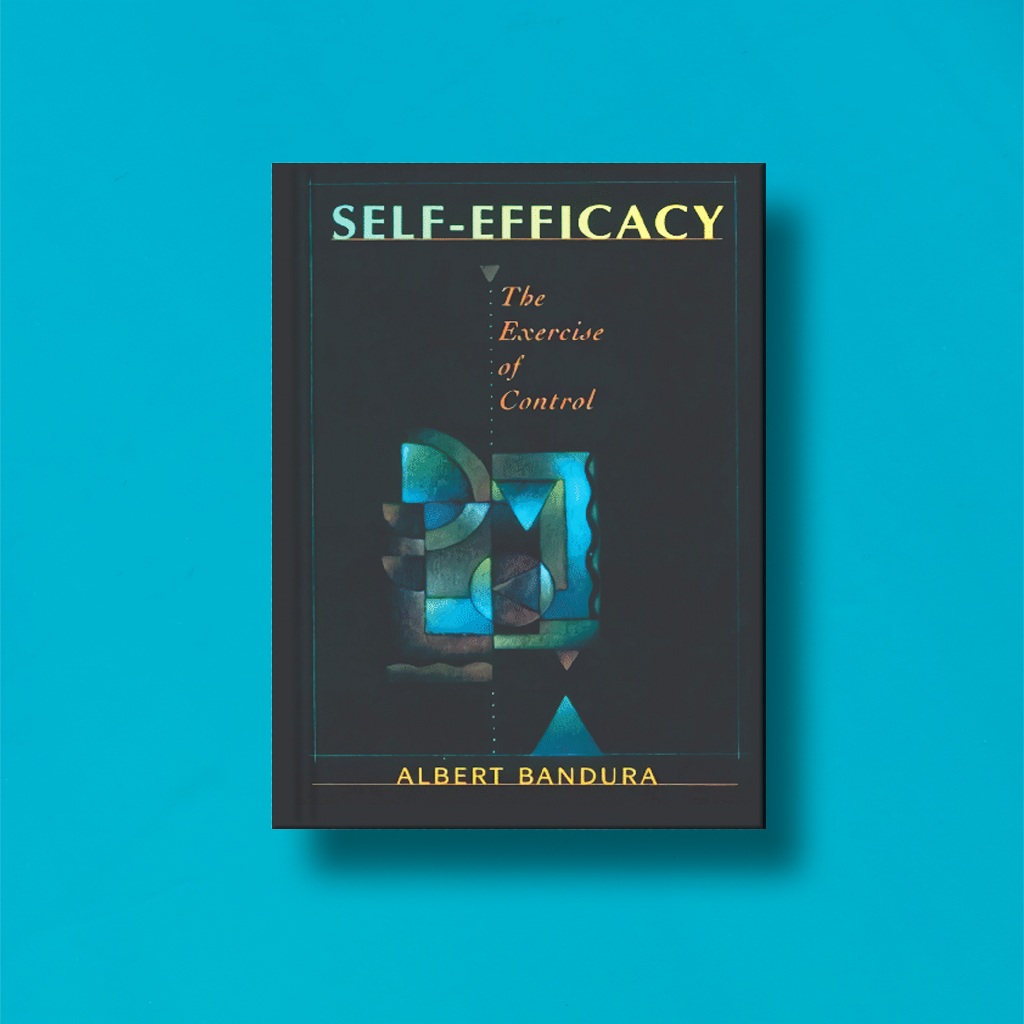 Jual Self Efficacy by Albert Bandura | Shopee Indonesia