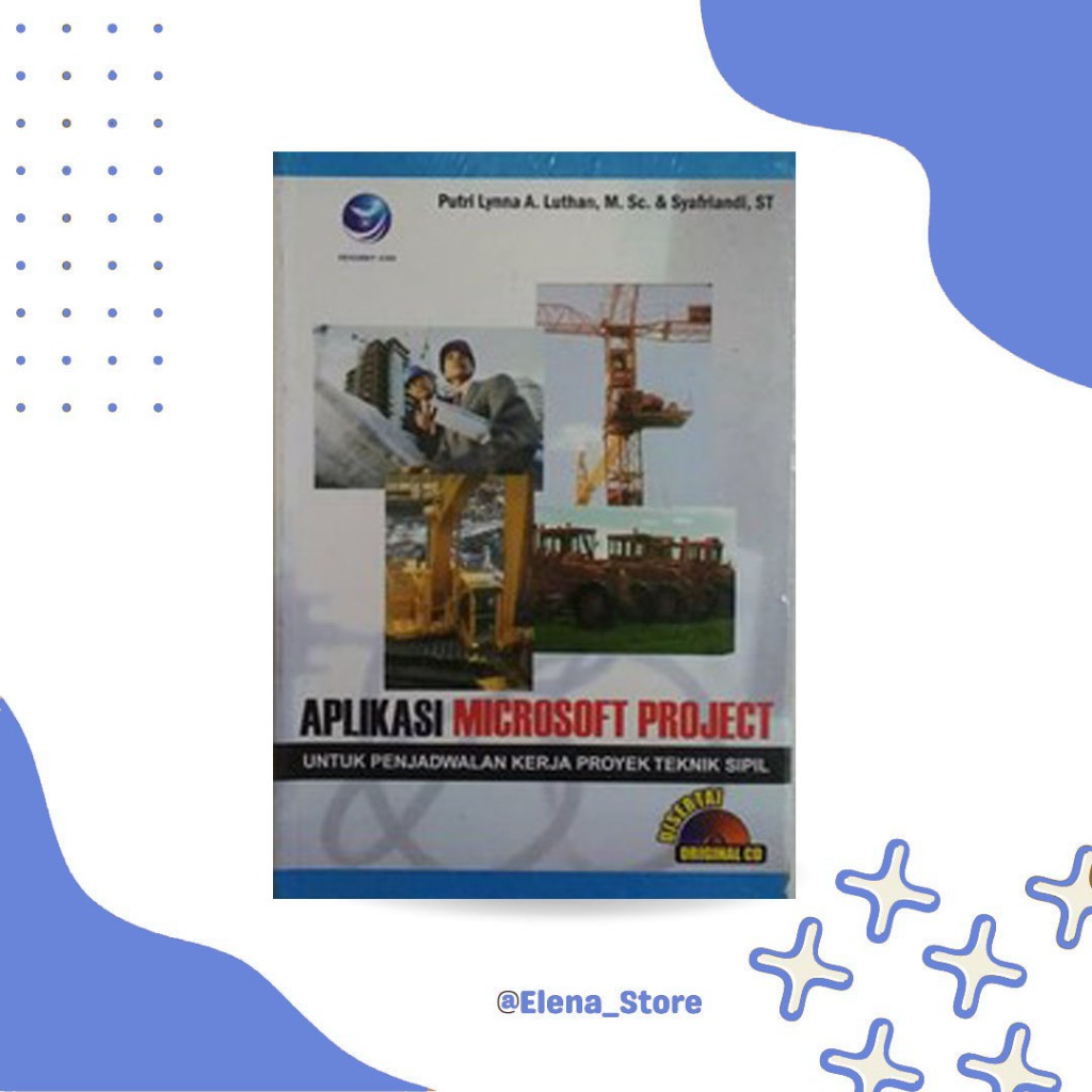 Jual Buku Aplikasi Microsoft project untuk penjadwalan kerja proyek ...