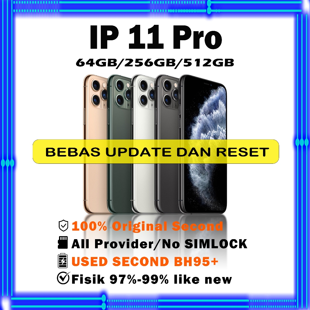 Jual iP 11 Pro 256GB/64GB Second ORIGINAL Fullset /Mulus Like New/ Bergaransi / BEBAS UPDATE DAN ...