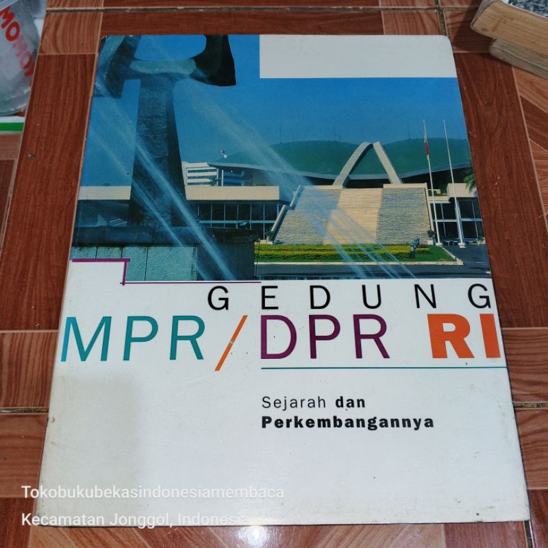 Jual GEDUNG MPR/DPR RISejarah dan Perkembangannya | Shopee Indonesia