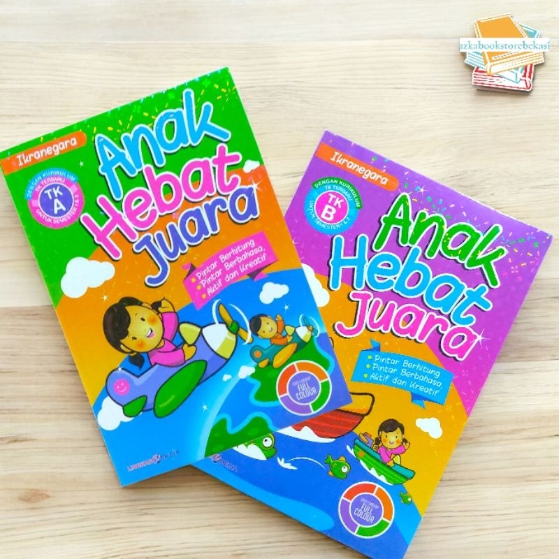 Jual Buku Anak Hebat Juara TK A dan TK B Dengan Kurikulum TK Terbaru Untuk Semester 1 & 2 Edisi ...