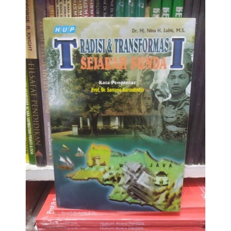 Jual Tradisi & Transformasi Sejarah Sunda Dr. Nina H. Lubis, MS | Shopee Indonesia