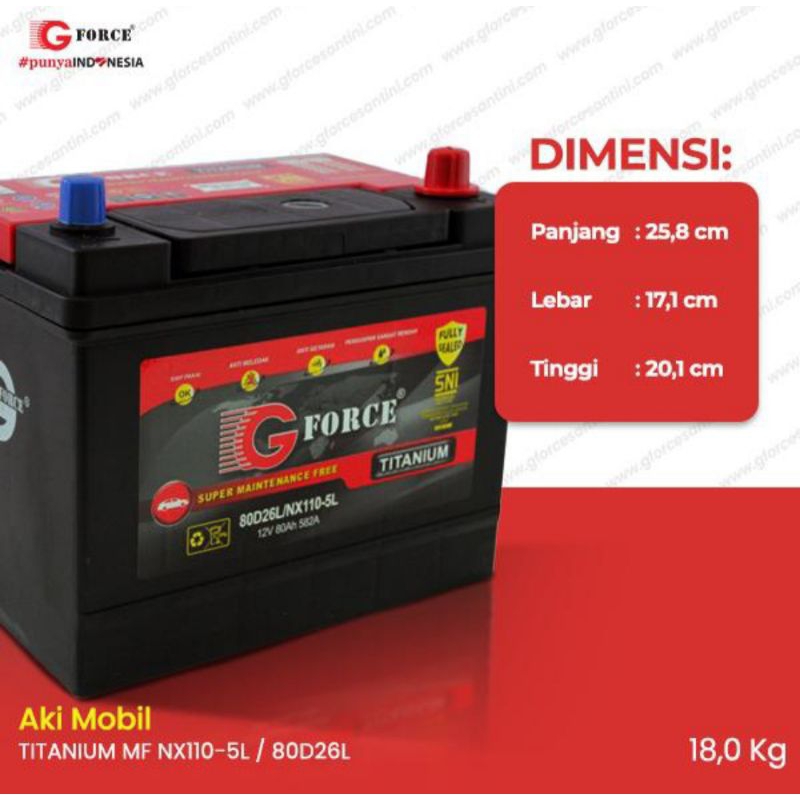 Jual AKI MOBIL G-FORCE TITANIUM MF NX110-5L/80D26L 80AH 12V (AKI KERING | Shopee Indonesia