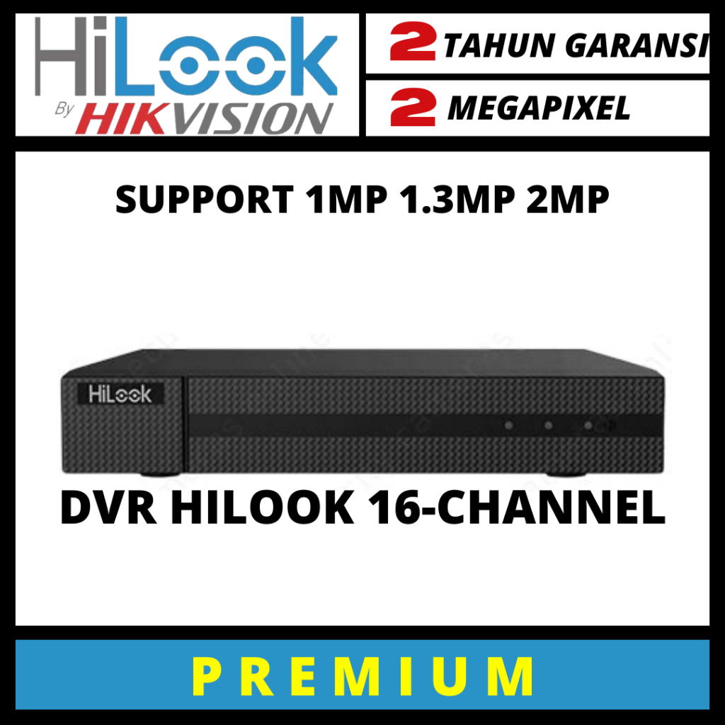 Jual DVR HILOOK 2MP 16 CHANNEL AUDIO SERIES SUPPORT KAMERA 1MP 1.3MP ...