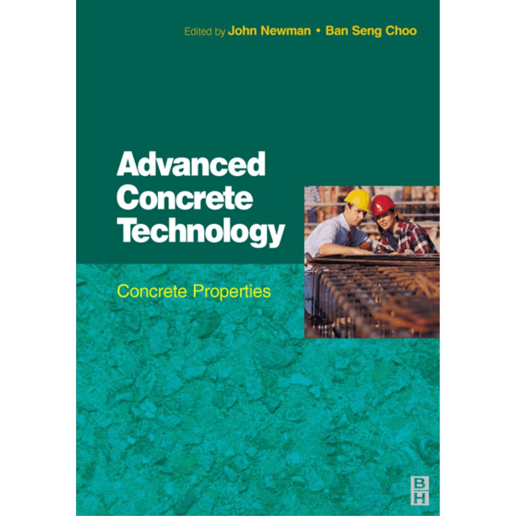 Jual ADVANCED CONCRETE TECHNOLOGY CONCRETE PROPERTIES JOHN NEWMAN ...
