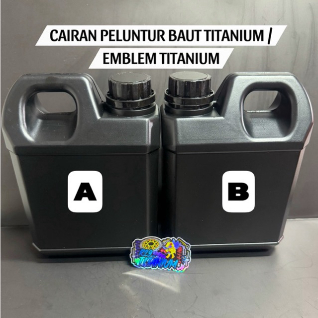 Jual Cairan peluntur baut/ Emblem Titanium A1LITER B1LITER | Shopee ...