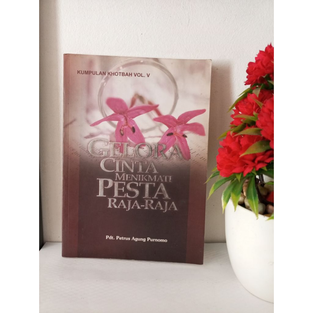 Jual ORIGINAL BUKU - KUMPULAN KHOTBAH VOL.5, GELORA CINTA MENIKMATI ...