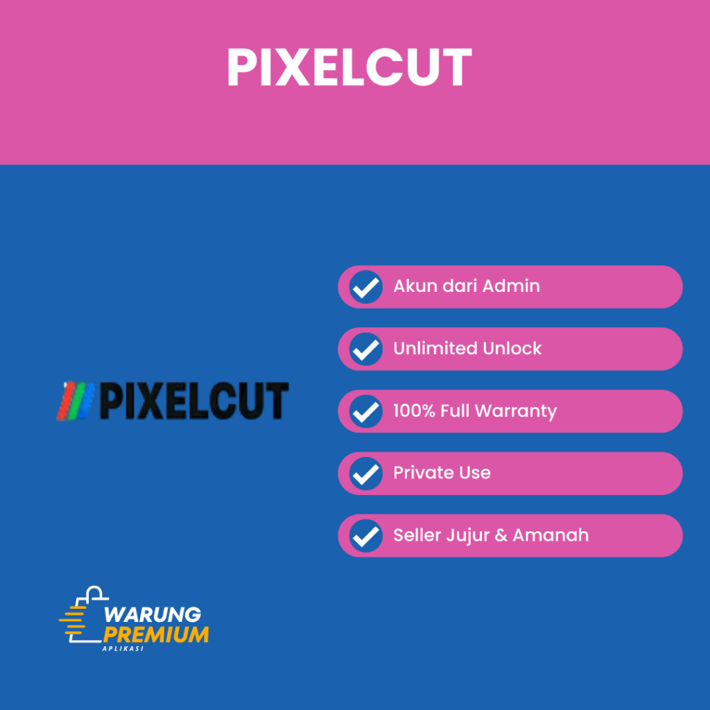 Jual Pixel Cut | PixelCut Private 1 bulan Full Garansi Full Aktifasi ...