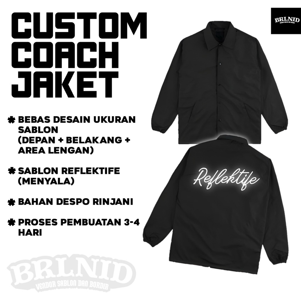 Jual CUSTOM SABLON REFLEKTIF COACH JAKET SATUAN/Custom sablon nyala ...