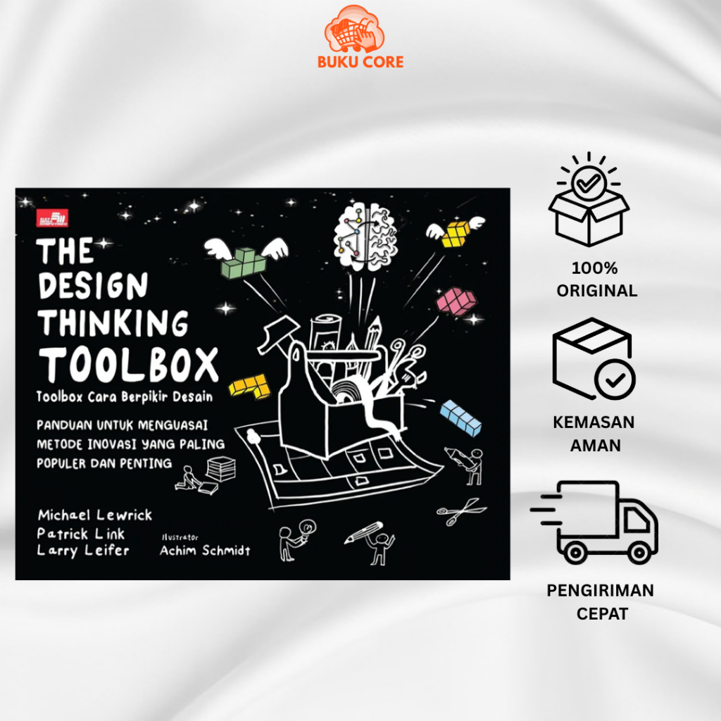 Jual Buku The Design Thinking Toolbox: Toolbox Cara Berpikir Desain ...