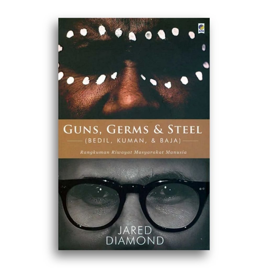 Jual Buku Guns, Germs and Steel Bedil, Kuman, dan Baja Rangkuman ...