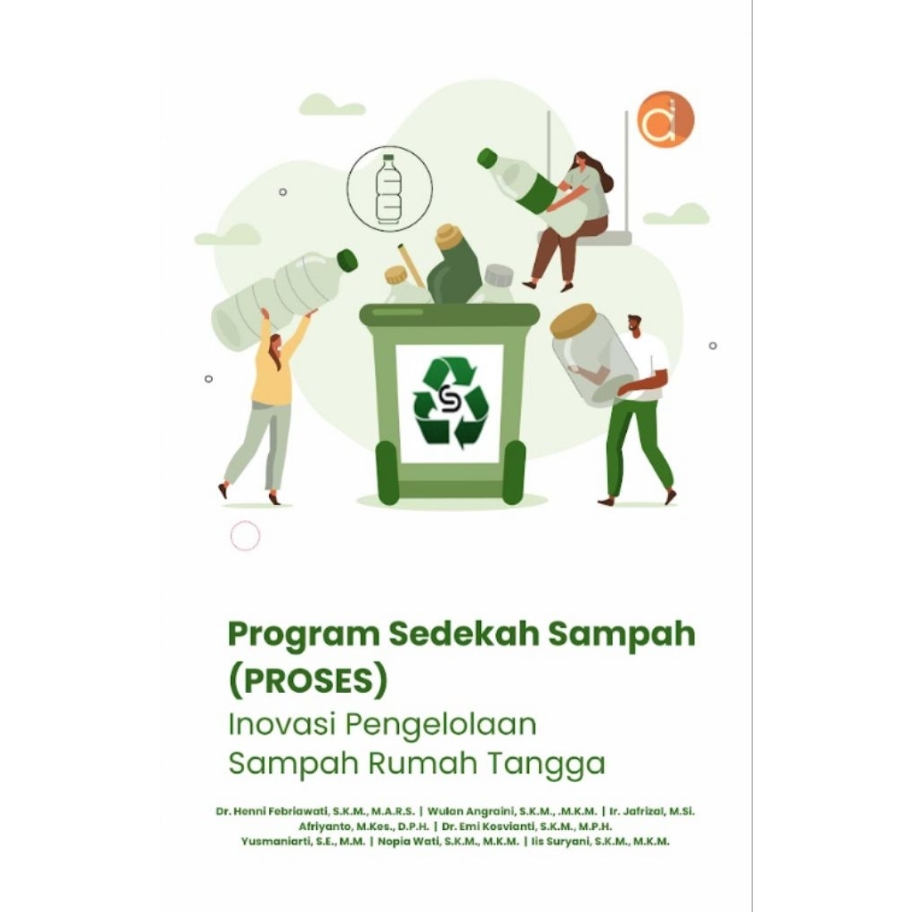 Jual Buku Program Sedekah Sampah (Proses) : Inovasi Pengelolaan Sampah Rumah Tangga | Shopee ...