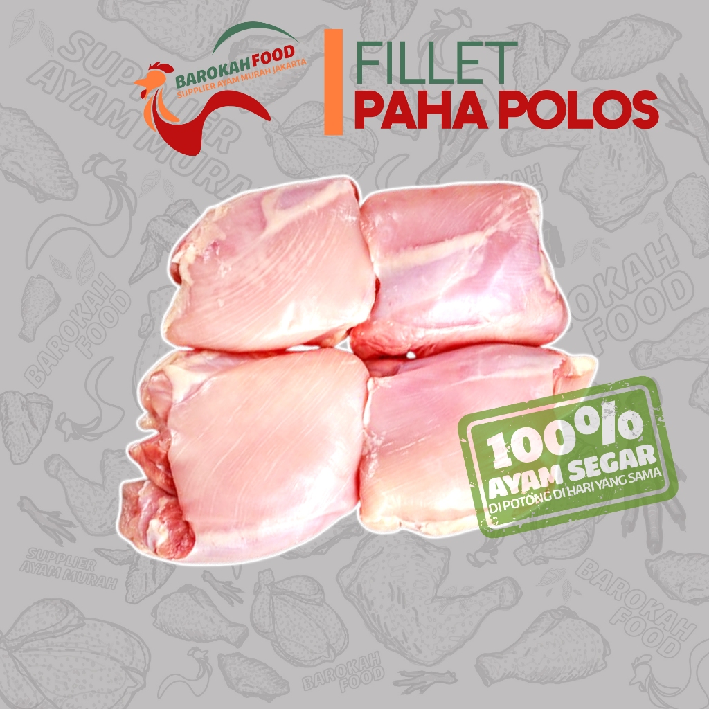 Jual DAGING FILLET PAHA AYAM FILET FRESH /1Kg | Shopee Indonesia
