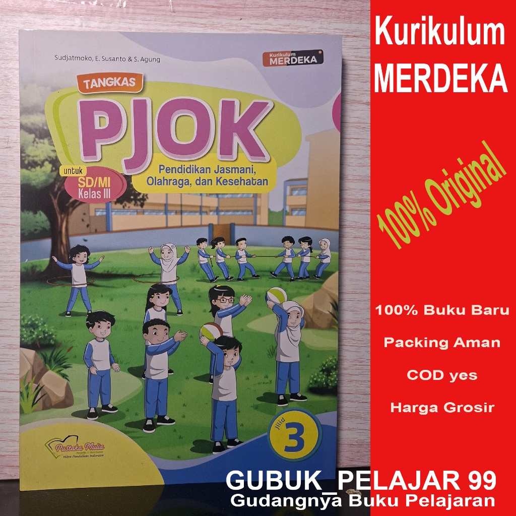 Jual Tangkas PJOK (Pendidikan Jasmani, Olahraga, dan Kesehatan) Untuk Kelas 3 SD/MI Kurikulum ...