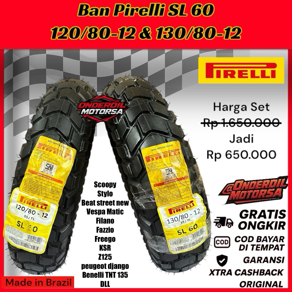 Jual Ban Pirelli SL 60 SL60 120/80-12 & 130/80 Ring 12 Tubles Tubeless ...