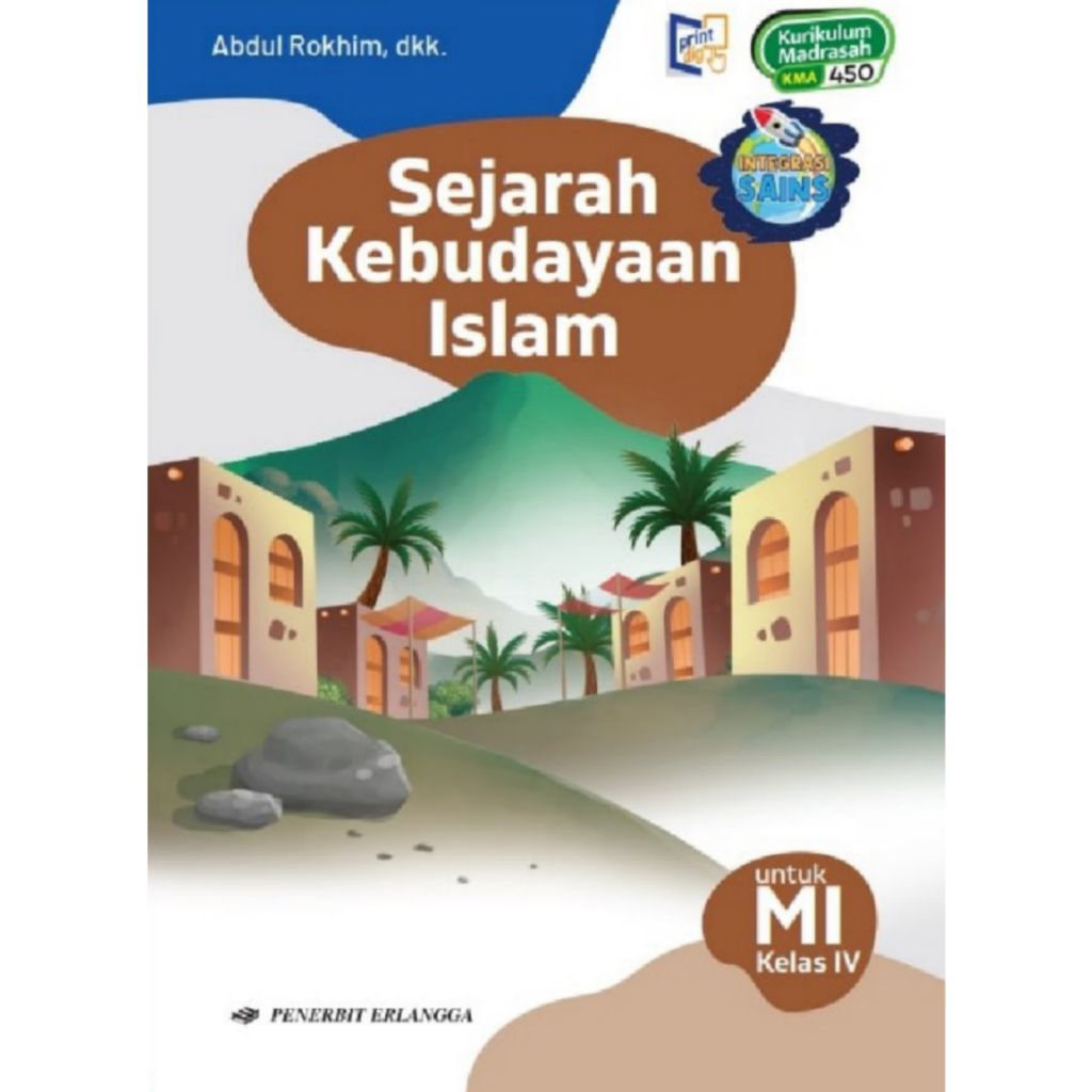 Jual BUKU SEJARAH KEBUDAYAAN ISLAM KELAS 4 MI KMA 450 ERLANGGA | Shopee Indonesia