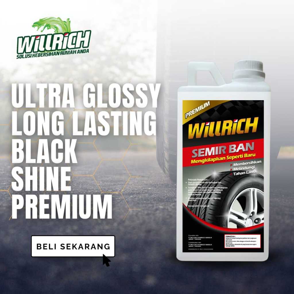 Jual Semir Ban 1 Liter Pengkilap Ban Dashboard Mobil Motor Willrich ...
